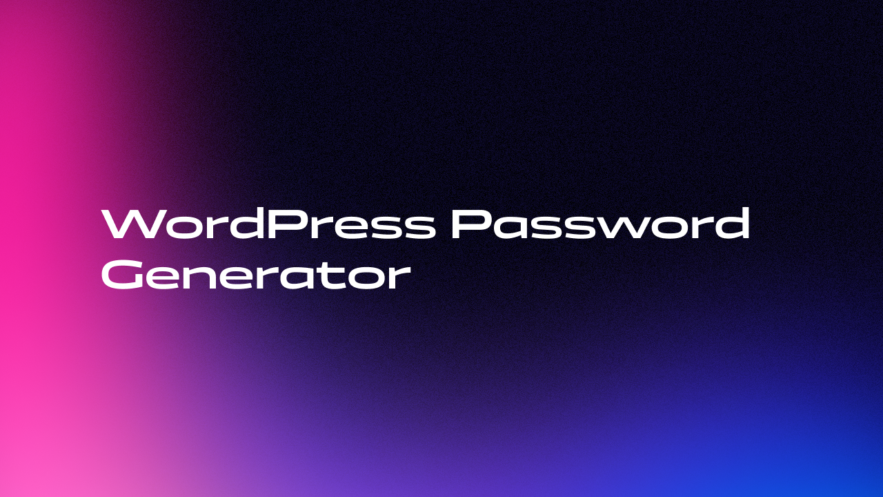 Wordpress Password Generator - Online Tools